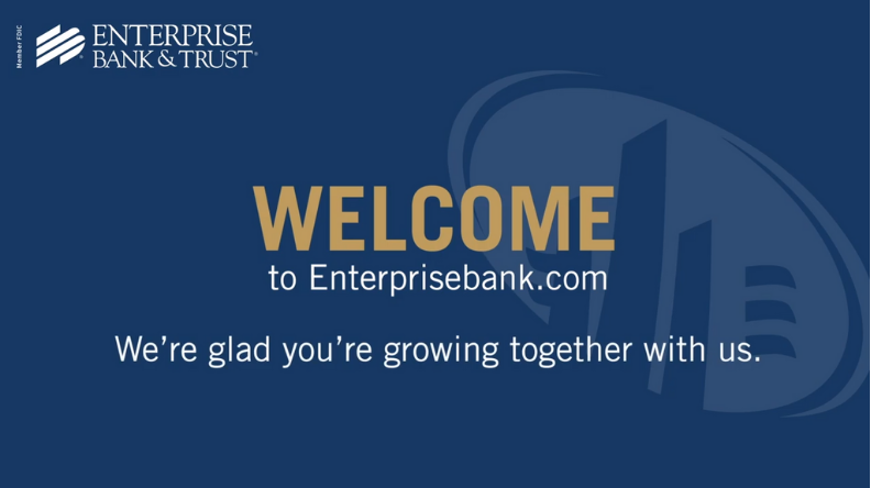 Home | Enterprise Bank & Trust